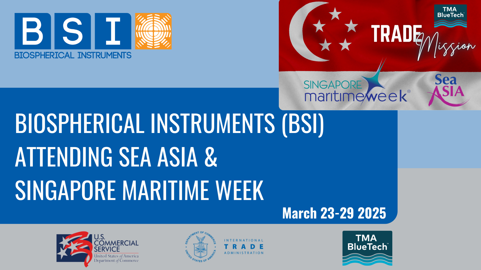 BSI chosen to attend Singapore Maritime week & Sea Asia to support TMA BlueTech 2025 Trade ...
